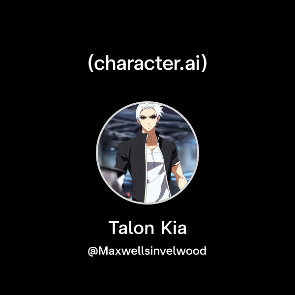 Chat with Talon Kia | character.ai | AI Chat, Reimagined–Your Words ...