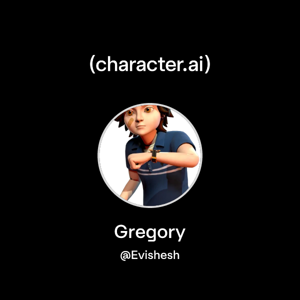 Chat with Gregory | character.ai | AI Chat, Reimagined–Your Words. Your ...