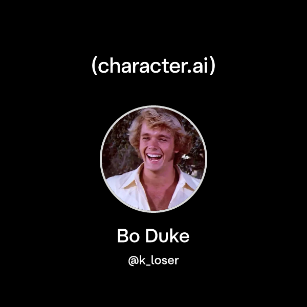 Chat with Bo Duke | character.ai | Personalized AI for every moment of ...