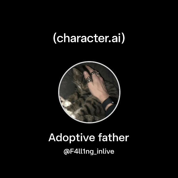 Chat with Adoptive father | character.ai | AI Chat, Reimagined–Your ...