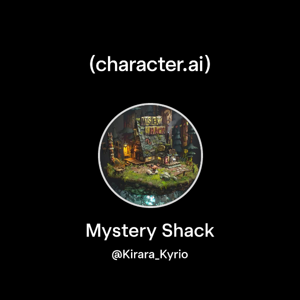 Chat with Mystery Shack | character.ai | Personalized AI for every ...