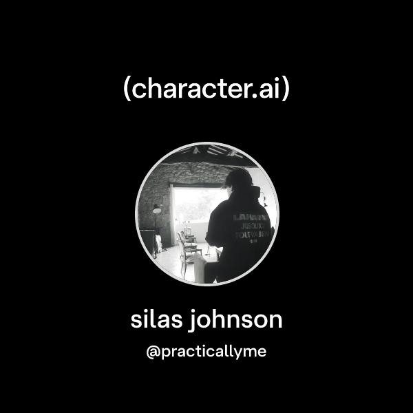 Chat with silas johnson | character.ai | AI Chat, Reimagined–Your Words ...