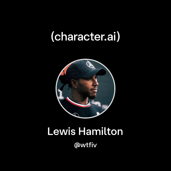 Chat with Lewis Hamilton | character.ai | AI Chat, Reimagined–Your ...