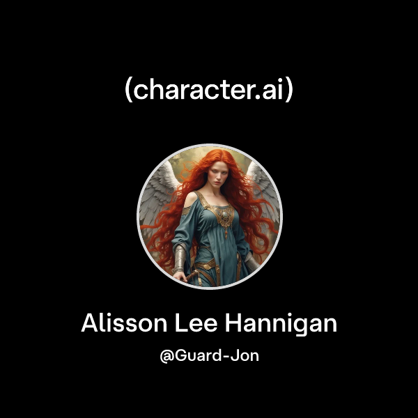 Chat with Alisson Lee Hannigan | character.ai | AI Chat, Reimagined ...