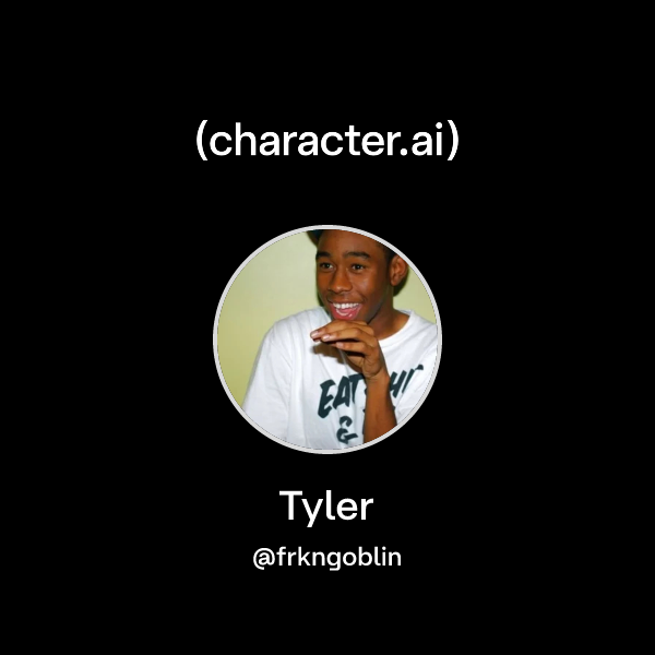 Chat with Tyler | character.ai | AI Chat, Reimagined–Your Words. Your ...