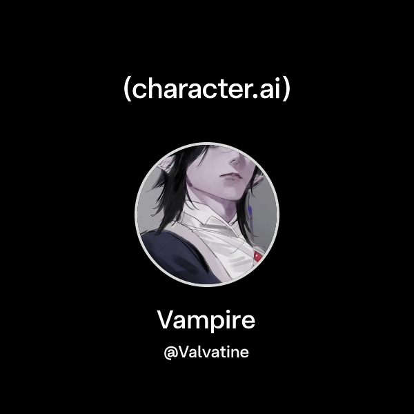 Chat with Vampire | character.ai | AI Chat, Reimagined–Your Words. Your ...