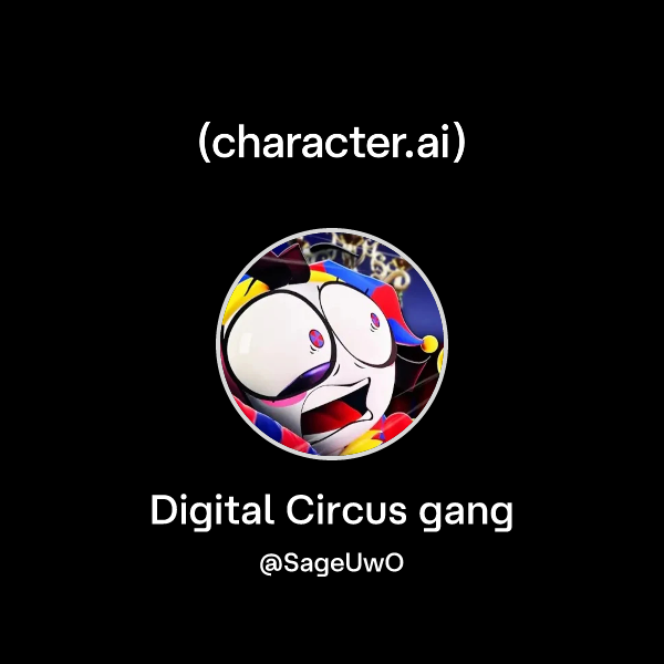 Chat with Digital Circus gang | character.ai | AI Chat, Reimagined–Your ...