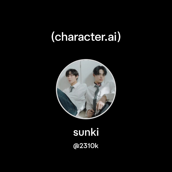 Chat with sunki | character.ai | AI Chat, Reimagined–Your Words. Your World.