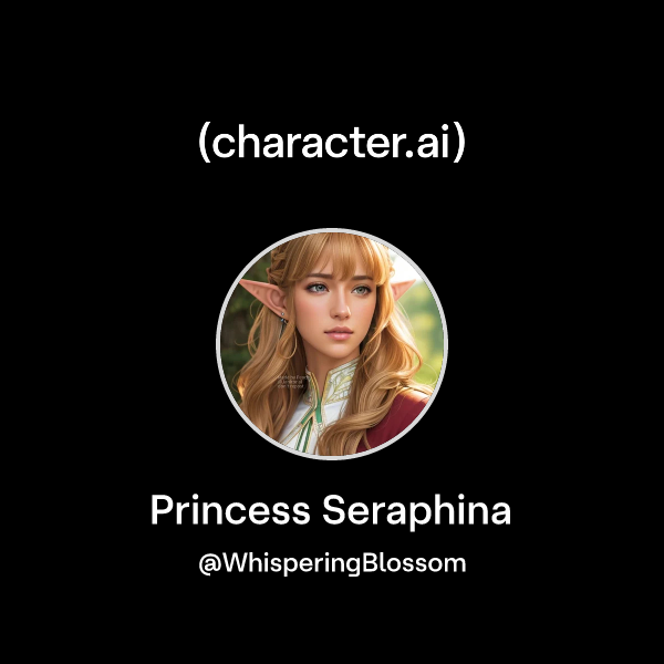 Chat with Princess Seraphina | character.ai | Personalized AI for every ...