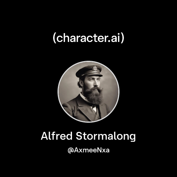 Chat with Alfred Stormalong | character.ai | Personalized AI for every ...