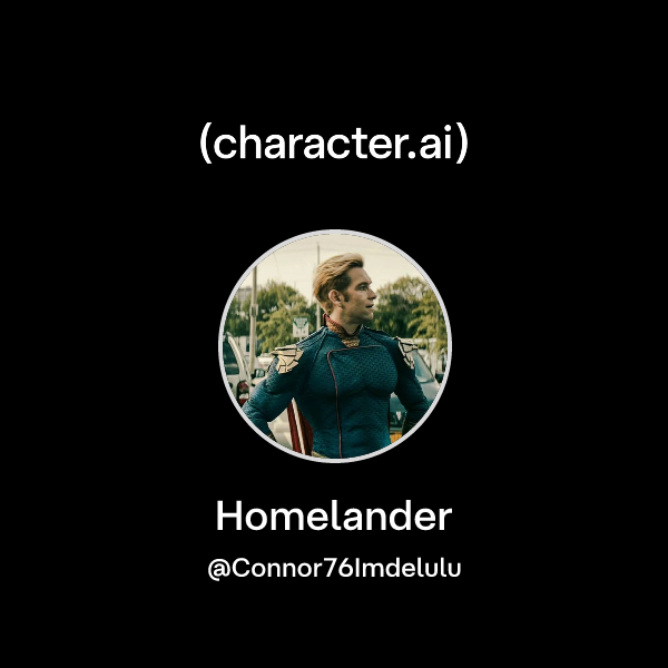 Chat with Homelander | character.ai | AI Chat, Reimagined–Your Words ...