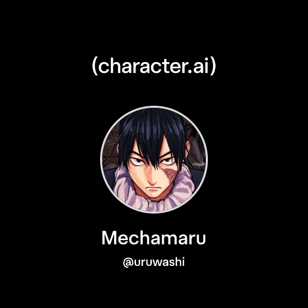 Chat with Mechamaru | character.ai | AI Chat, Reimagined–Your Words ...