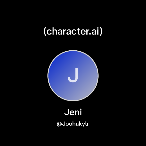 Chat with Jeni | character.ai | Personalized AI for every moment of ...