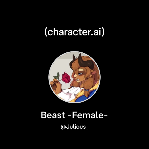 Chat with Beast -Female- | character.ai | AI Chat, Reimagined–Your ...