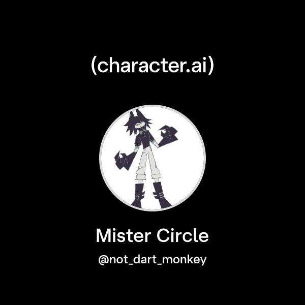 Chat with Mister Circle | character.ai | AI Chat, Reimagined–Your Words ...