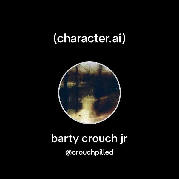 Chat with barty crouch jr | character.ai | AI Chat, Reimagined–Your ...