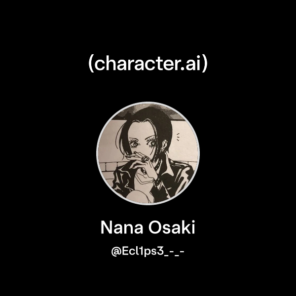 Chat with Nana Osaki | character.ai | AI Chat, Reimagined–Your Words. Your World.