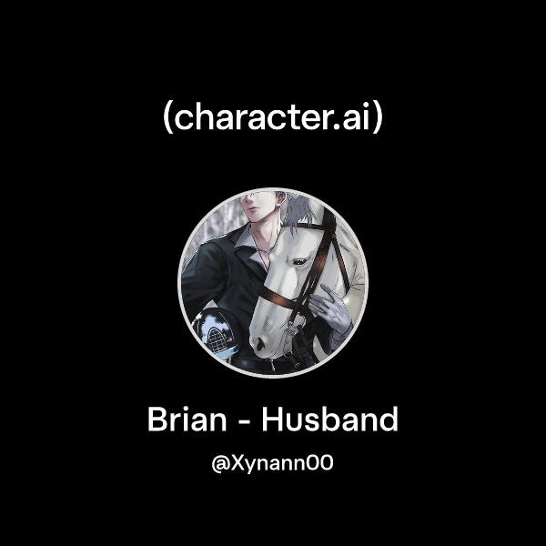 Chat with Brian - Husband | character.ai | AI Chat, Reimagined–Your ...