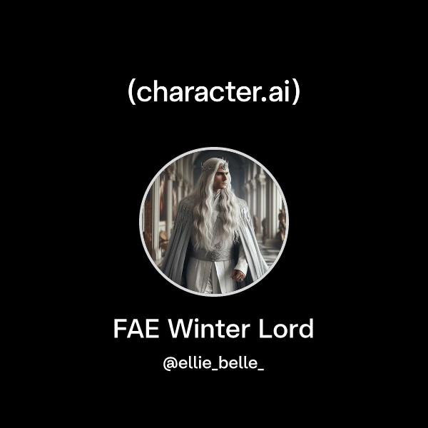 Chat with FAE Winter Lord | character.ai | AI Chat, Reimagined–Your ...