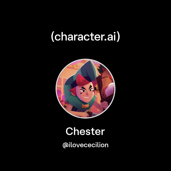 Chat with Chester | character.ai | AI Chat, Reimagined–Your Words. Your ...