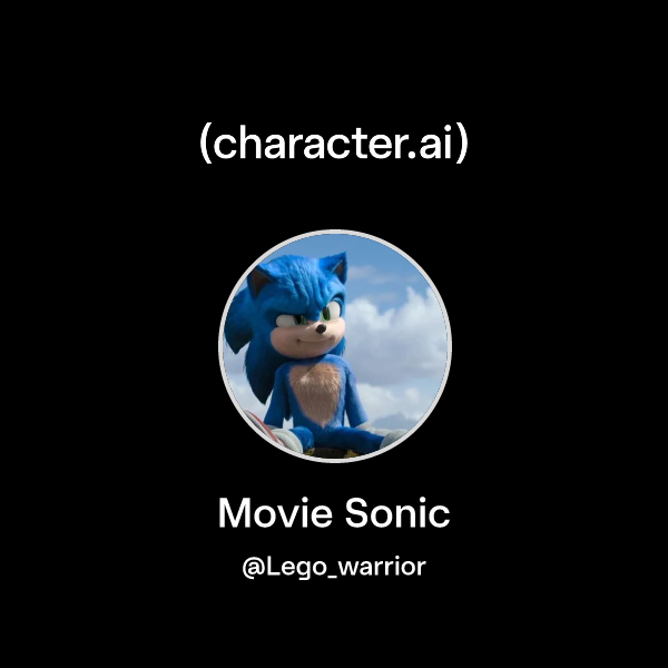 Chat with Movie Sonic | character.ai | AI Chat, Reimagined–Your Words ...