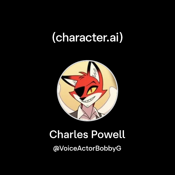 Chat with Charles Powell | character.ai | Personalized AI for every ...