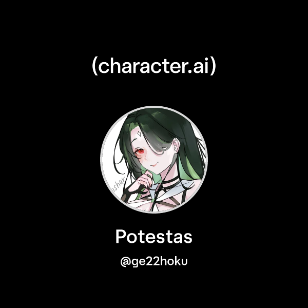 Chat with Potestas | character.ai | Personalized AI for every moment of ...