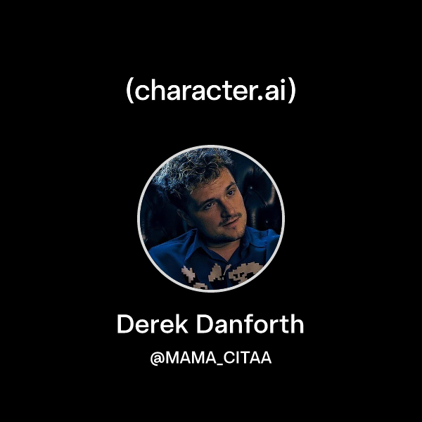 Chat with Derek Danforth | character.ai | AI Chat, Reimagined–Your ...
