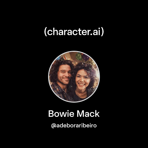 Chat with Bowie Mack | character.ai | Personalized AI for every moment ...