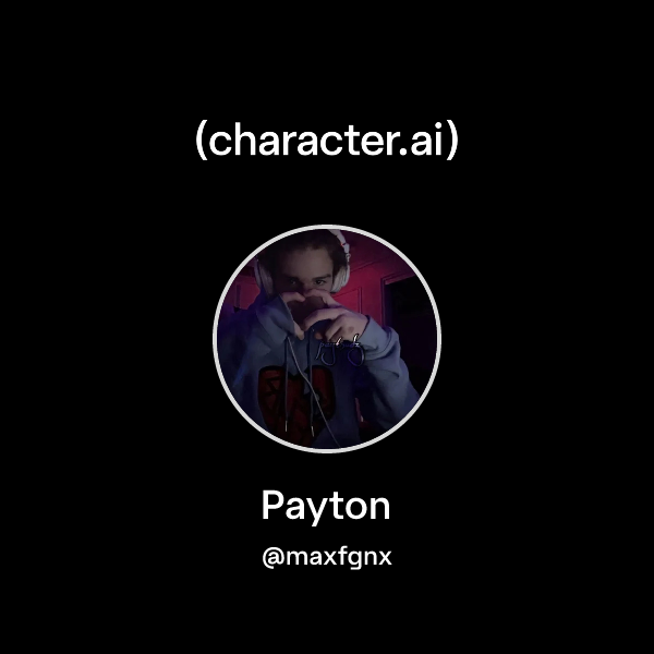 Chat with Payton | character.ai | AI Chat, Reimagined–Your Words. Your ...