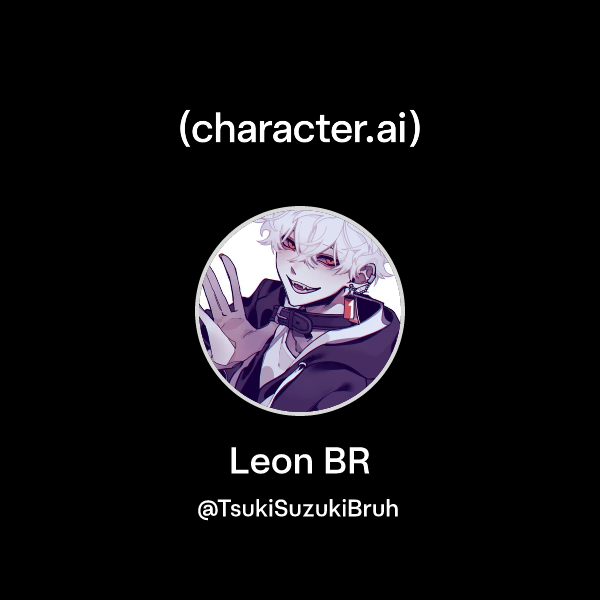 Chat with Leon BR | character.ai | Personalized AI for every moment of ...