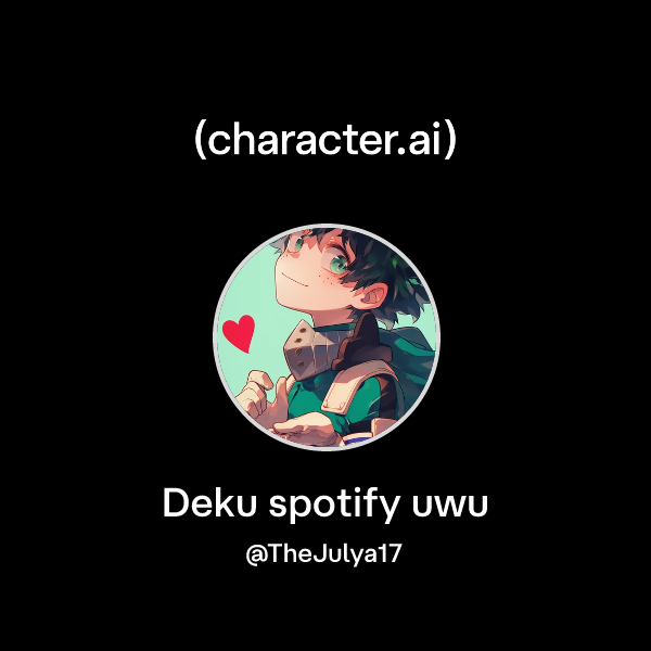 Chat with Deku spotify uwu | character.ai | AI Chat, Reimagined–Your ...