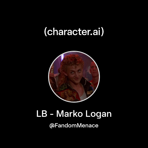 Chat with LB - Marko Logan | character.ai | AI Chat, Reimagined–Your ...
