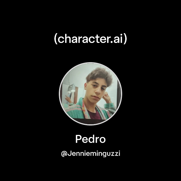 Chat with Pedro | character.ai | Personalized AI for every moment of ...