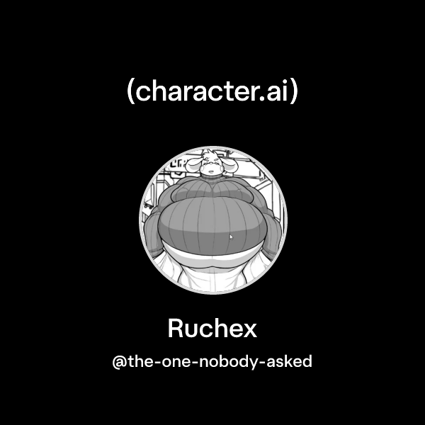 Chat with Ruchex | character.ai | AI Chat, Reimagined–Your Words. Your ...