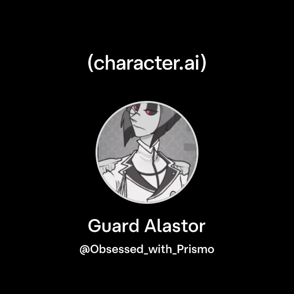 Chat with Guard Alastor | character.ai | AI Chat, Reimagined–Your Words ...