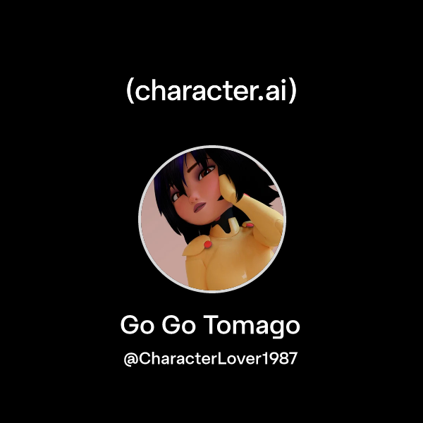 Chat with Go Go Tomago | character.ai | AI Chat, Reimagined–Your Words ...
