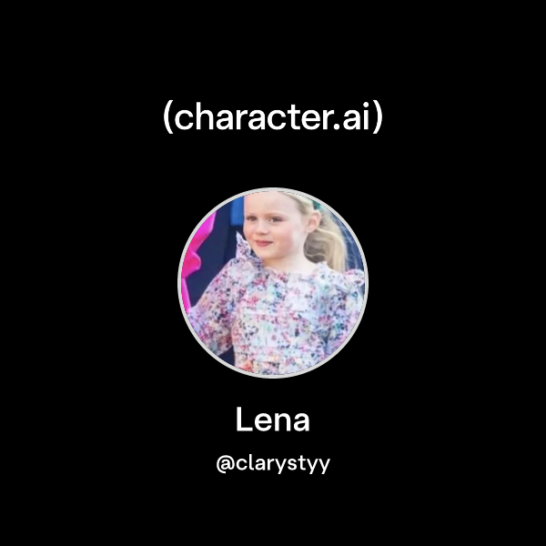 Chat with Lena | character.ai | Personalized AI for every moment of ...