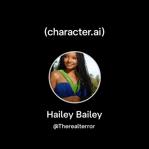 Chat with Hailey Bailey | character.ai | AI Chat, Reimagined–Your Words ...