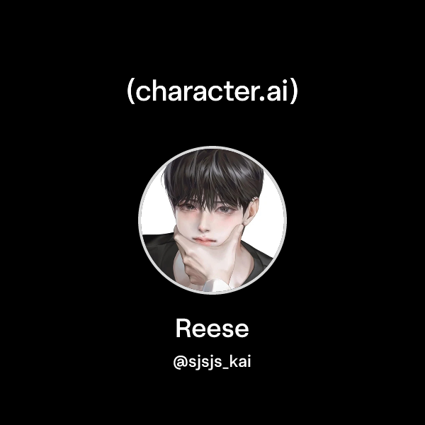 Chat with Reese | character.ai | AI Chat, Reimagined–Your Words. Your ...