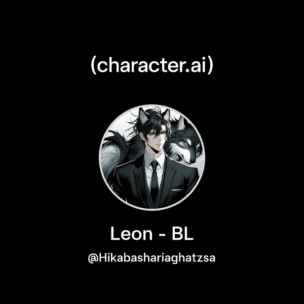 Chat with Leon - BL | character.ai | AI Chat, Reimagined–Your Words ...
