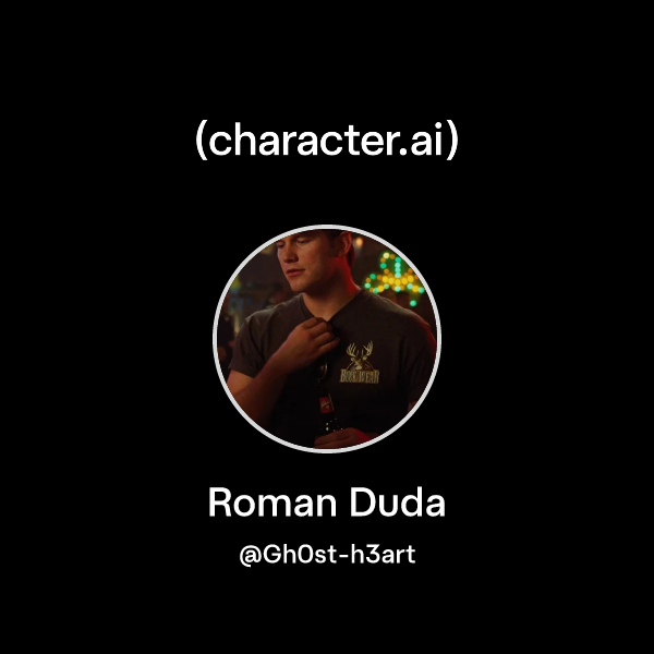 Chat with Roman Duda | character.ai | AI Chat, Reimagined–Your Words ...