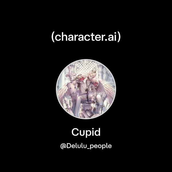 Chat with Cupid | character.ai | AI Chat, Reimagined–Your Words. Your ...