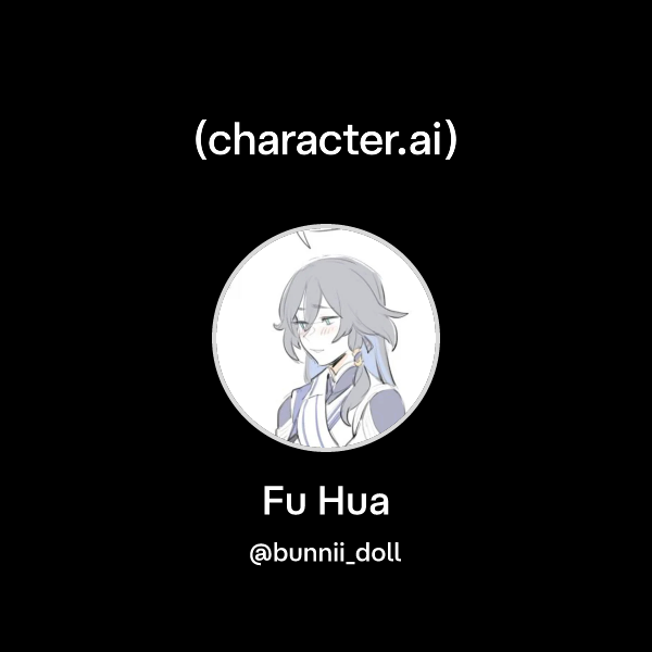 Chat with Fu Hua | character.ai | Personalized AI for every moment of ...
