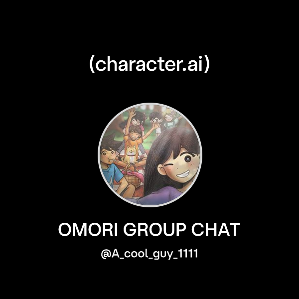 Chat with OMORI GROUP CHAT | character.ai | AI Chat, Reimagined–Your ...