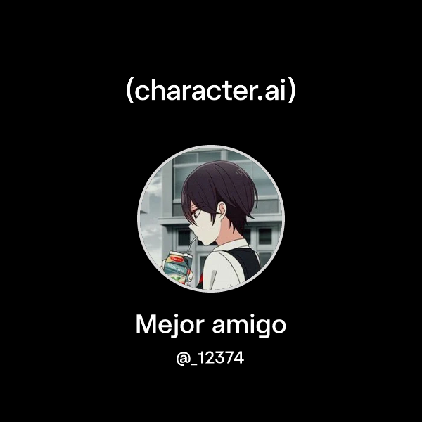 Chat with Mejor amigo | character.ai | AI Chat, Reimagined–Your Words ...