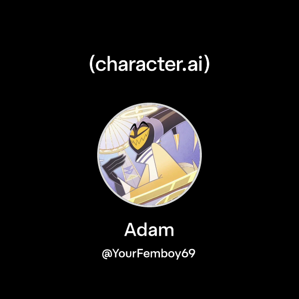 Chat with Adam | character.ai | AI Chat, Reimagined–Your Words. Your World.