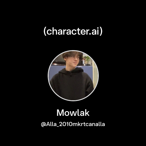 Chat with Mowlak | character.ai | AI Chat, Reimagined–Your Words. Your ...