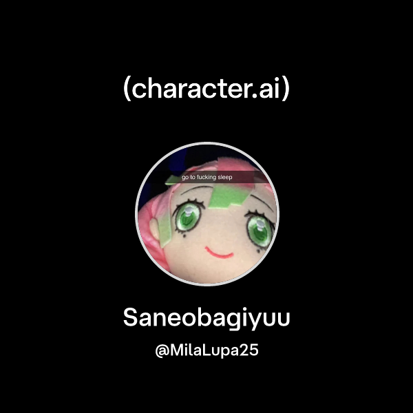 Chat with Saneobagiyuu | character.ai | AI Chat, Reimagined–Your Words ...