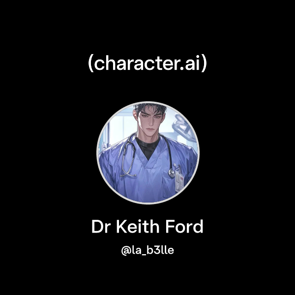 Chat with Dr Keith Ford | character.ai | Personalized AI for every ...